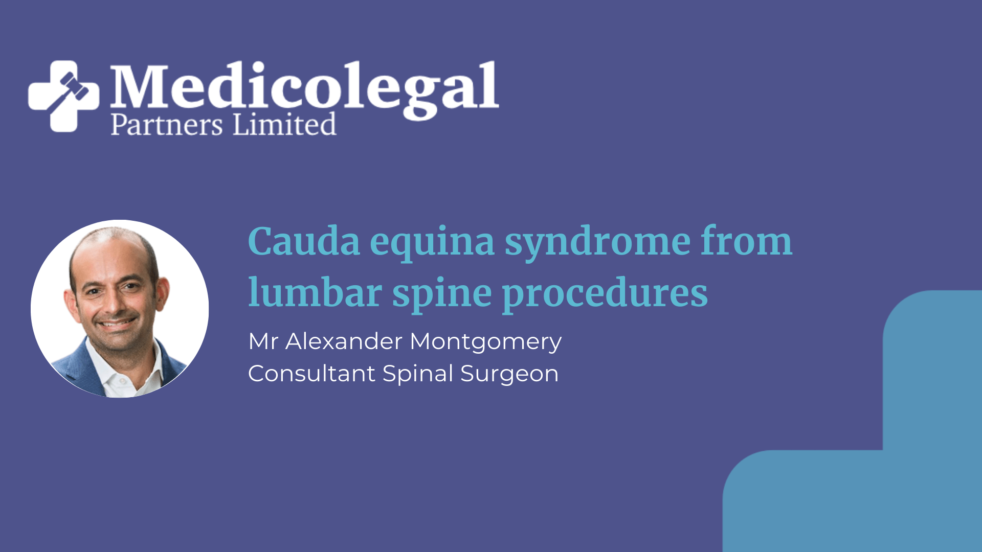 Cauda Equina Syndrome following lumbar spine procedures - Medicolegal ...